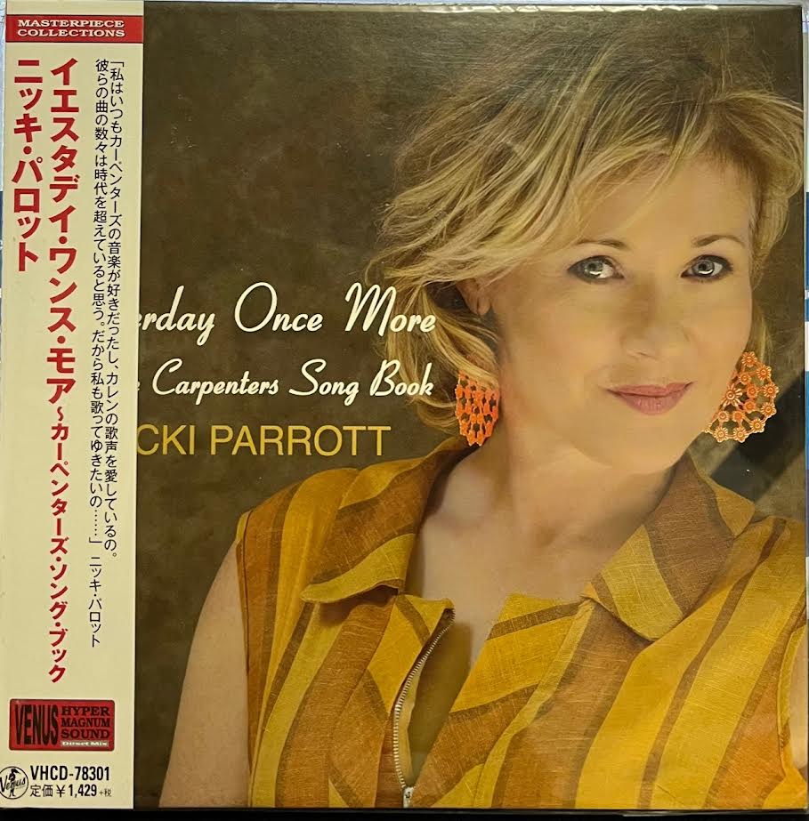 NICKI PARROTT - YESTERDAY ONCE MORE (CD) – MUSICCDHK